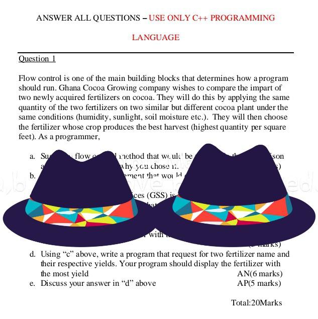 Solved ANSWER ALL QUESTIONS - USE ONLY C++ PROGRAMMING | Chegg.com