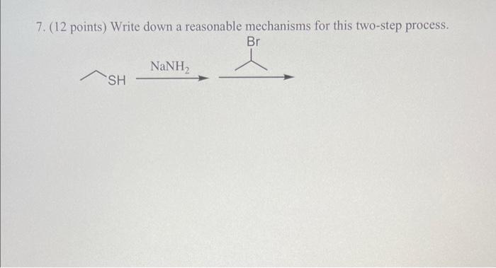 Solved (12 points) Write down a reasonable mechanisms for | Chegg.com