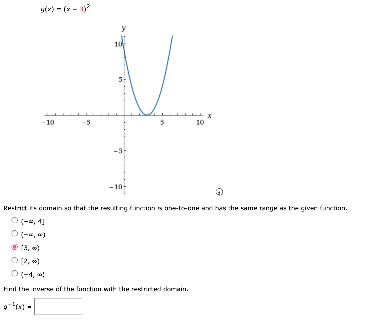 Solved Restrict its domain so that the resulting function is | Chegg.com