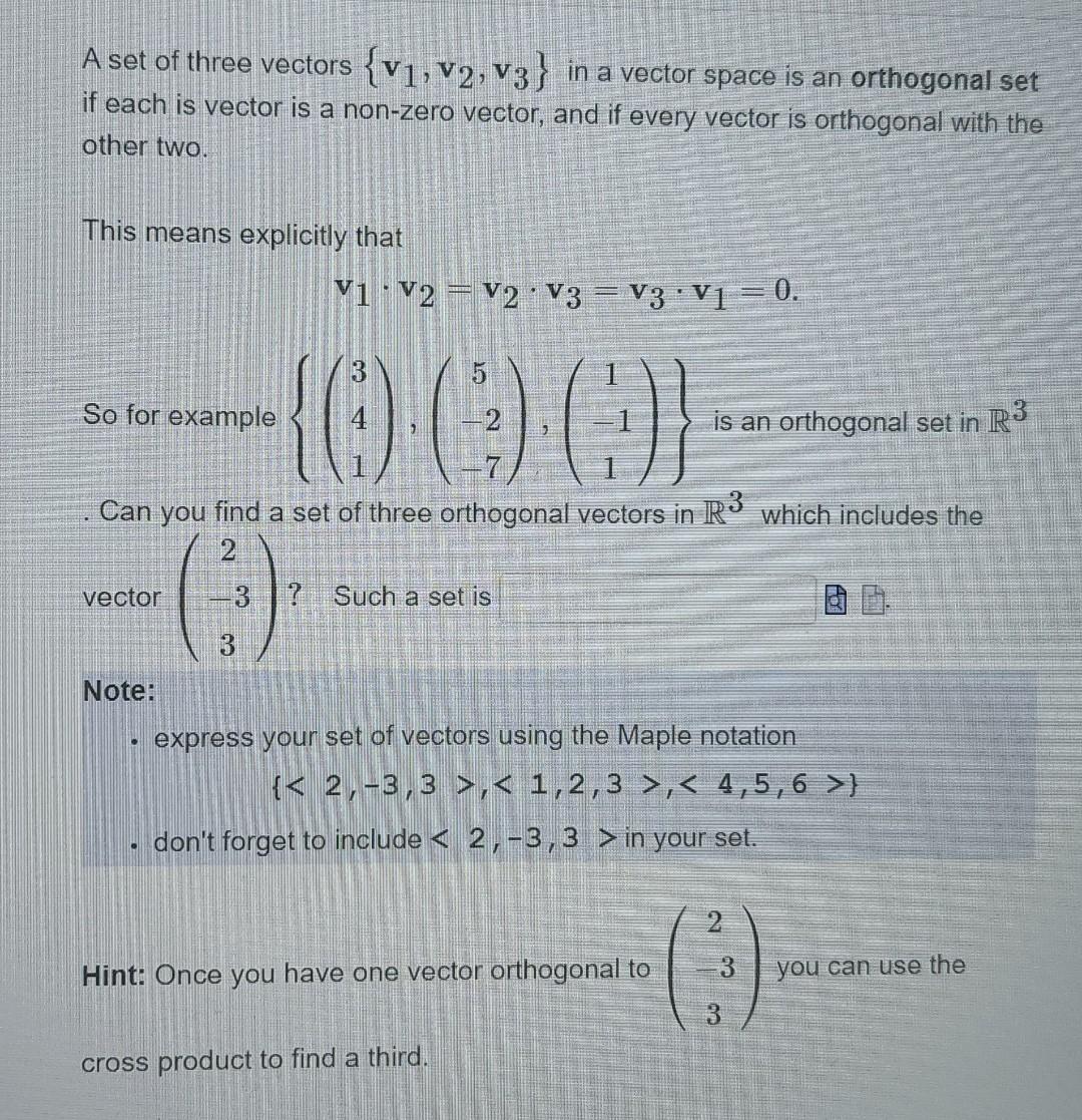 Solved A set of three vectors {v1,v2,v3} in a vector space | Chegg.com