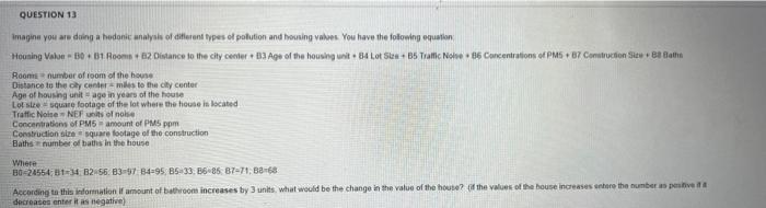 Solved Imagne you are doing a hedonic analyas of eifiecont | Chegg.com