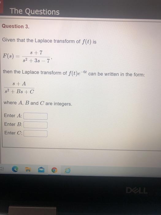 Solved The Questions Question 3. Given that the Laplace | Chegg.com