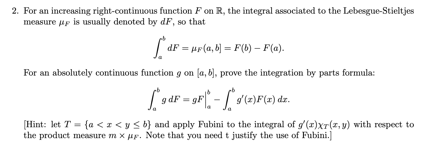 Solved For an increasing right-continuous function F ﻿on R, | Chegg.com