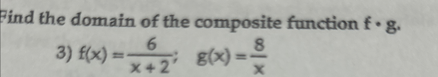 Solved Find the domain of the composite function | Chegg.com