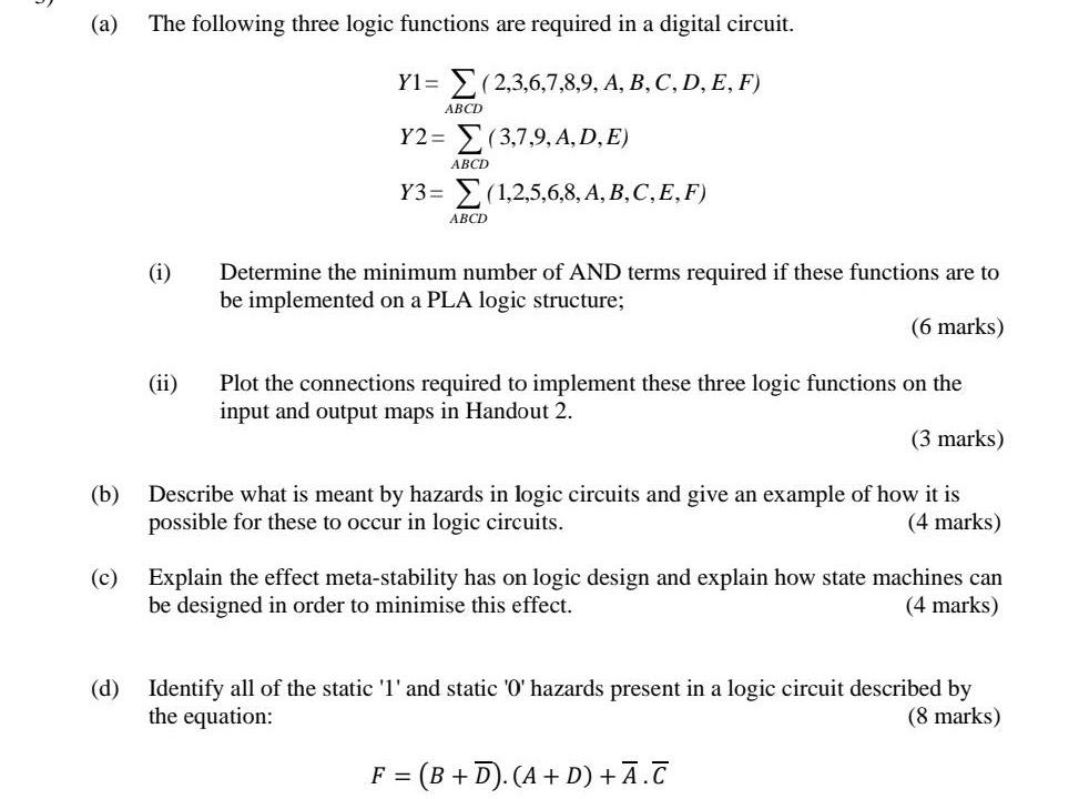 Solved (a) The following three logic functions are required | Chegg.com