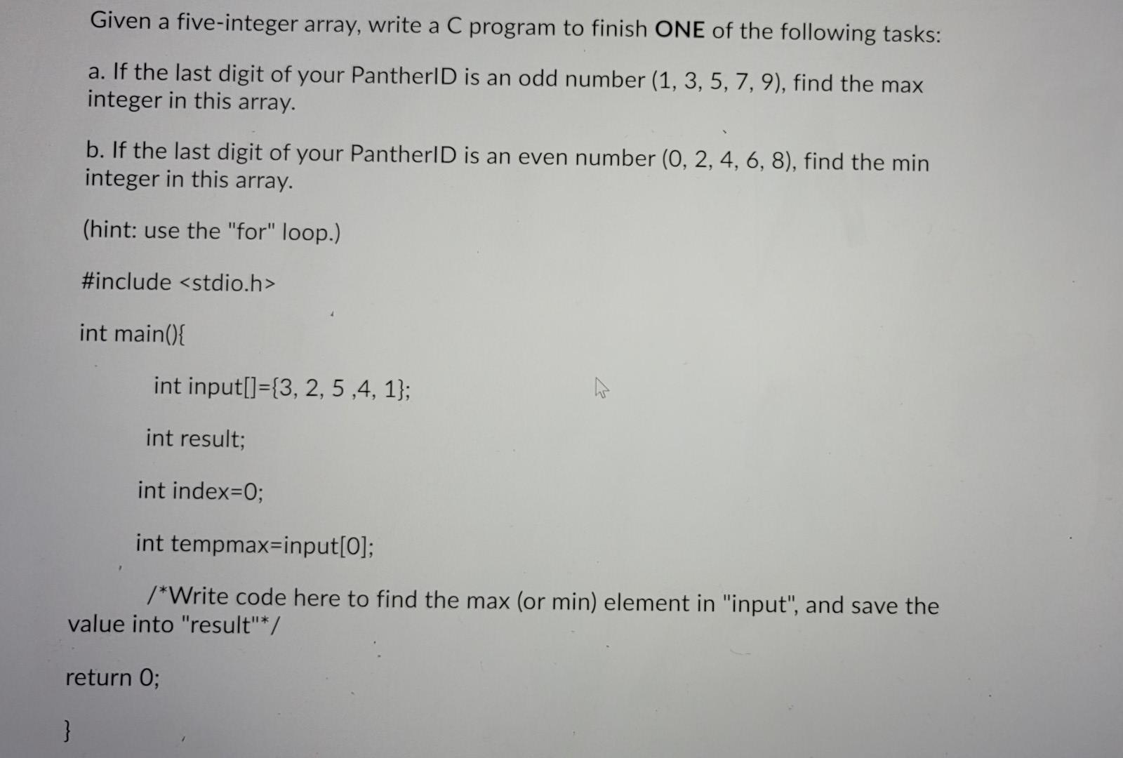 Solved Given a five-integer array, write a C program to | Chegg.com | Chegg.com