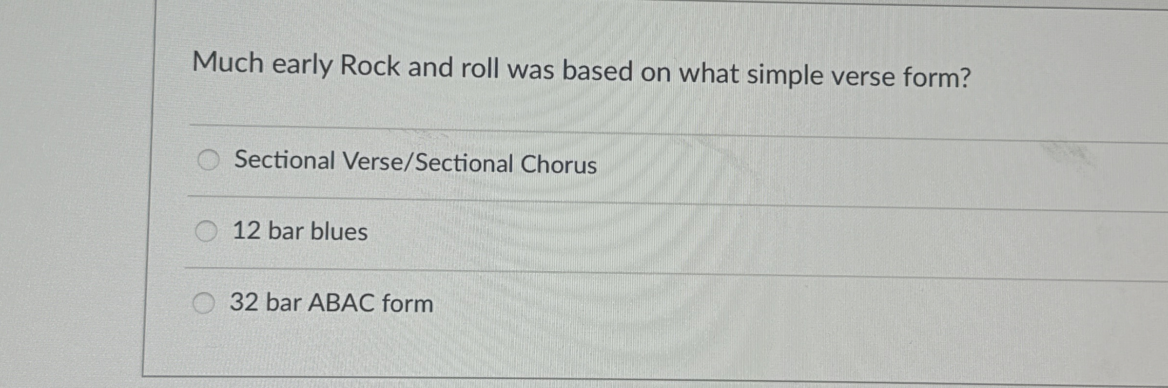 Solved Much early Rock and roll was based on what simple | Chegg.com