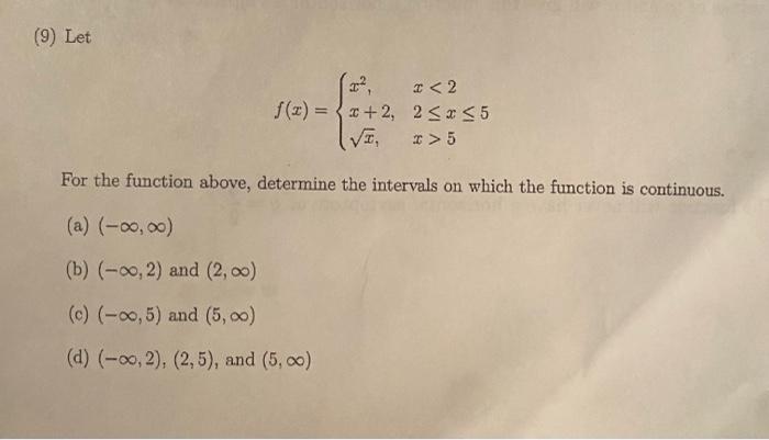 Solved (9) Let f(x)=⎩⎨⎧x2,x+2,x,x 5 For the function | Chegg.com