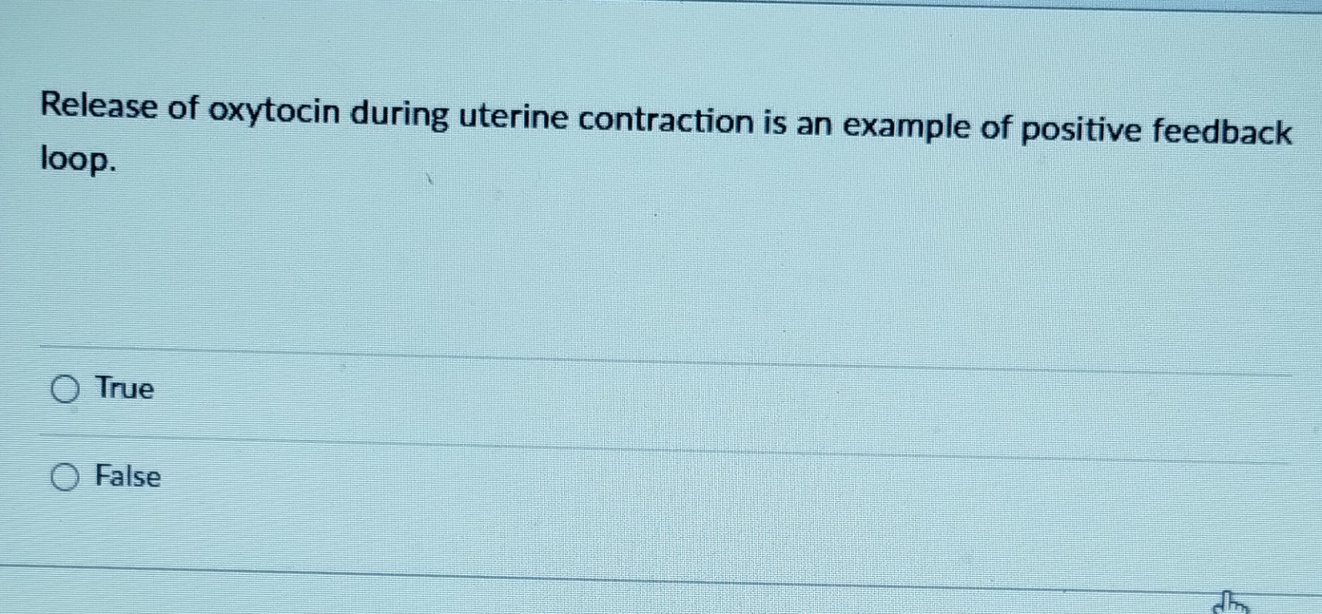 Solved Release of oxytocin during uterine contraction is an | Chegg.com