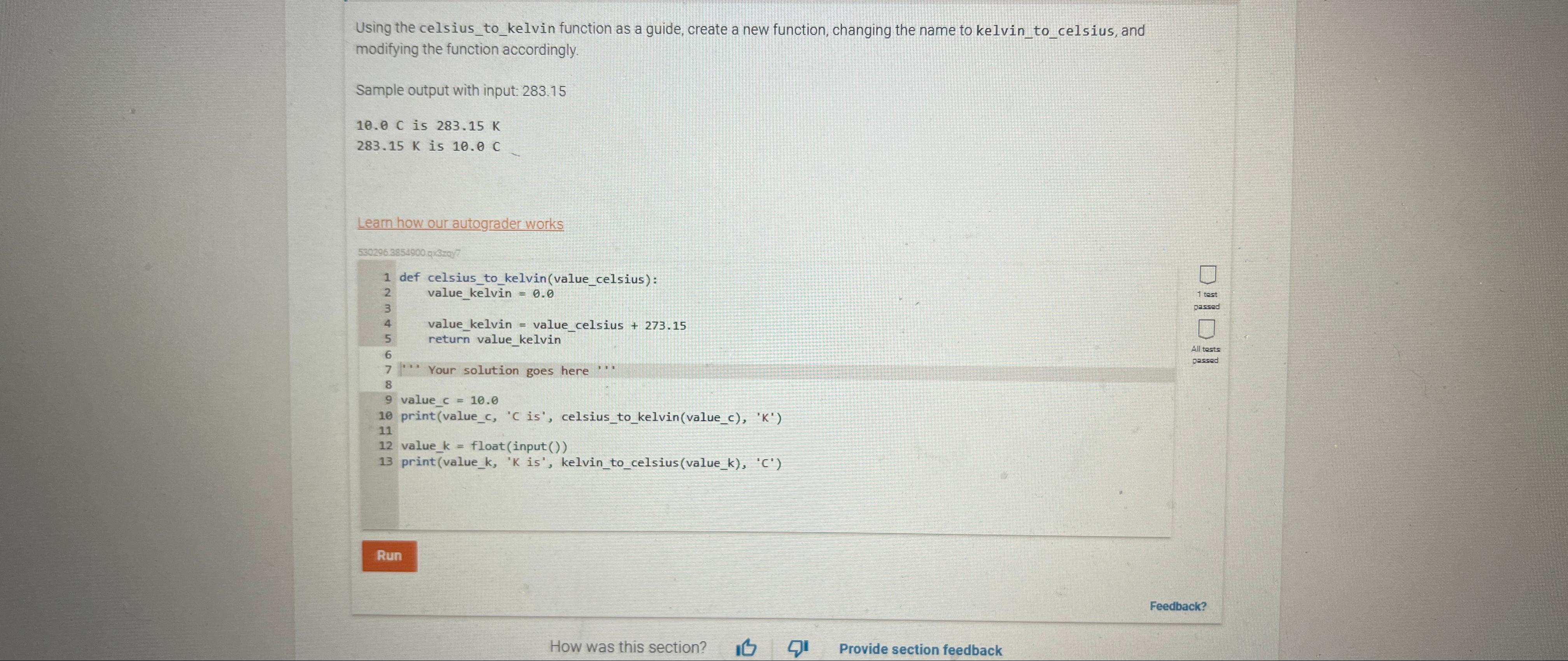 Solved Using the celsius_to_kelvin function as a guide, | Chegg.com