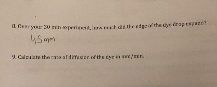 Solved In the beginning of the experiment, 3 drops of dye | Chegg.com