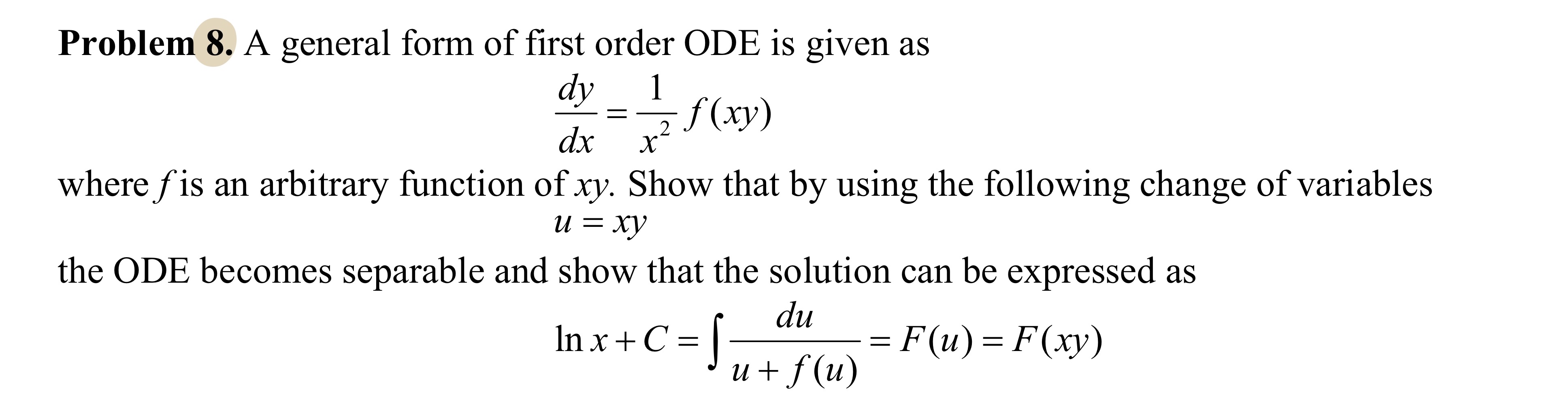 Solved Problem 8 ﻿a General Form Of First Order Ode Is