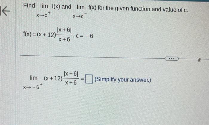 Solved Find limf(x) and limf(x) for the given function and | Chegg.com