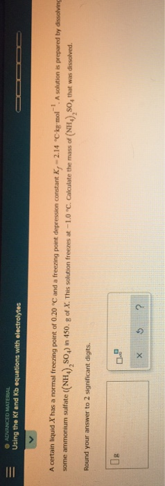 Solved ADVANCED MATERIAL Using the Kf and Kb equations with | Chegg.com