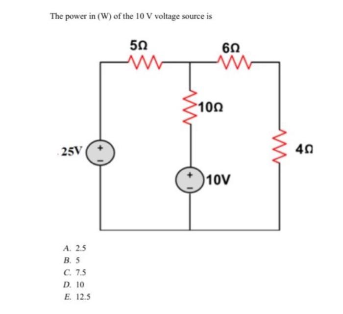 Solved The power in (W) of the 10 V voltage source isFor the | Chegg.com