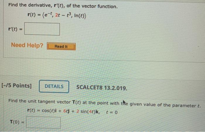 Solved Find the derivative, r'(t), of the vector function. | Chegg.com