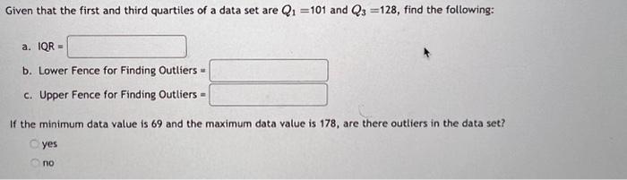 Solved en that the first and third quartiles of a data set | Chegg.com