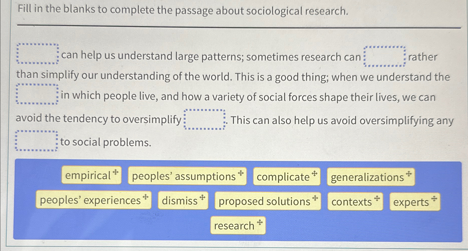 Solved Fill in the blanks to complete the passage about | Chegg.com