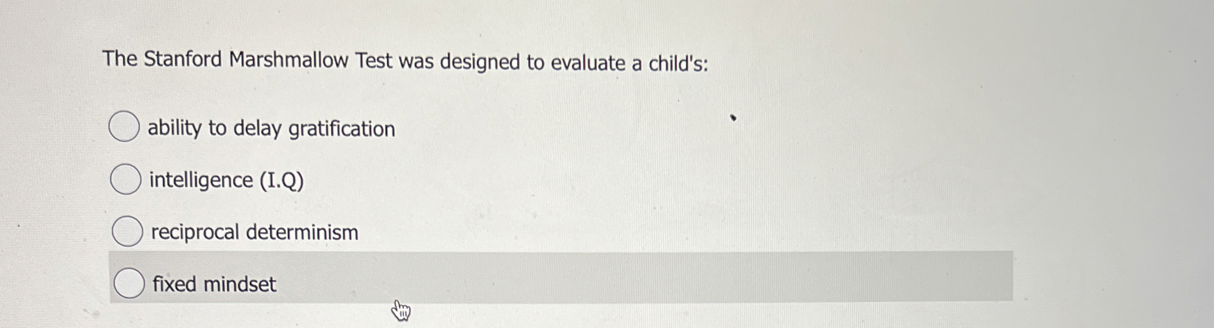 Solved The Stanford Marshmallow Test was designed to | Chegg.com