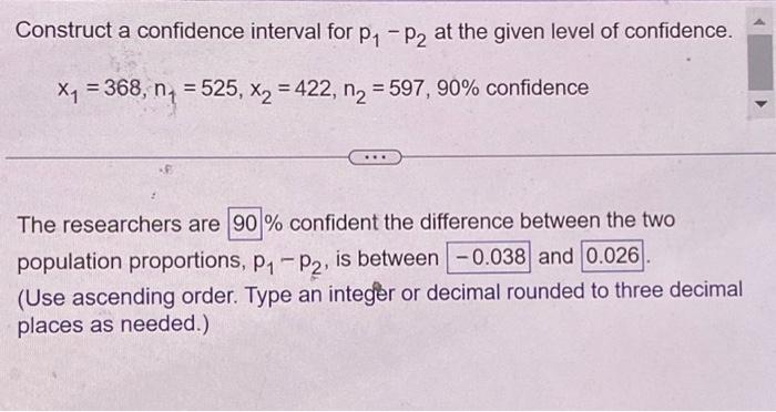 Solved Construct a confidence interval for p1−p2 at the | Chegg.com