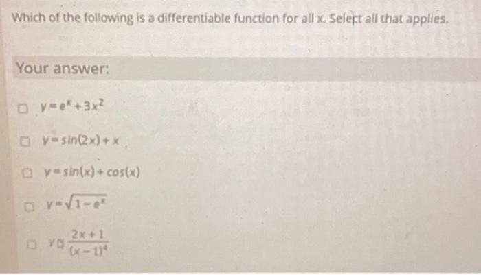 Solved Which of the following is a differentiable function | Chegg.com