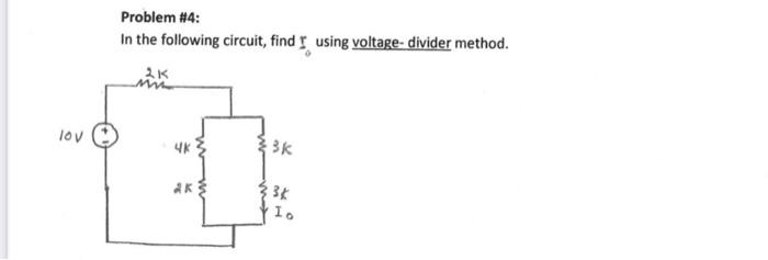 Solved Problem #4: In the following circuit, find using | Chegg.com
