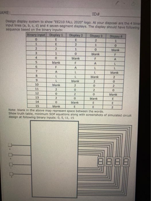 AME: ID# Design display system to show "EE210 FALL | Chegg.com