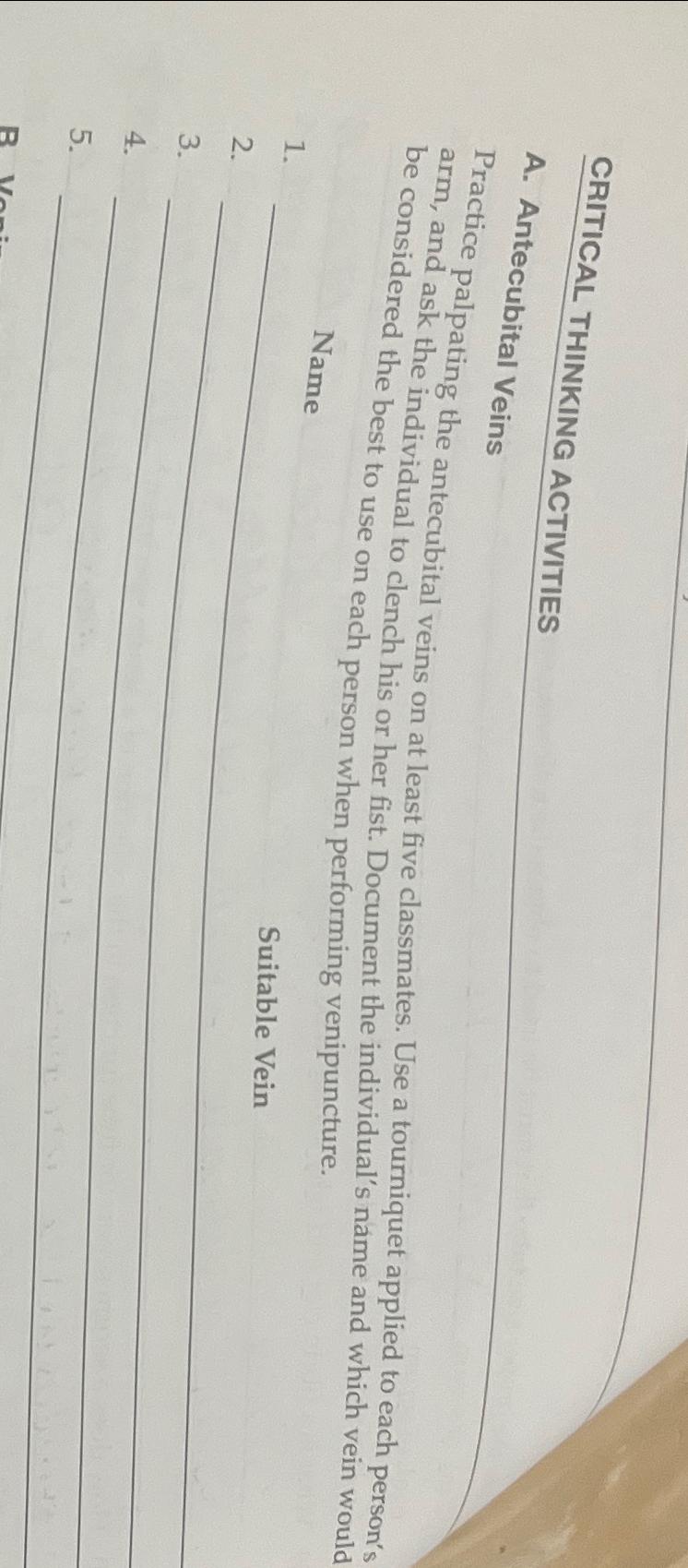 Solved CRITICAL THINKING ACTIVITIESA. ﻿Antecubital | Chegg.com