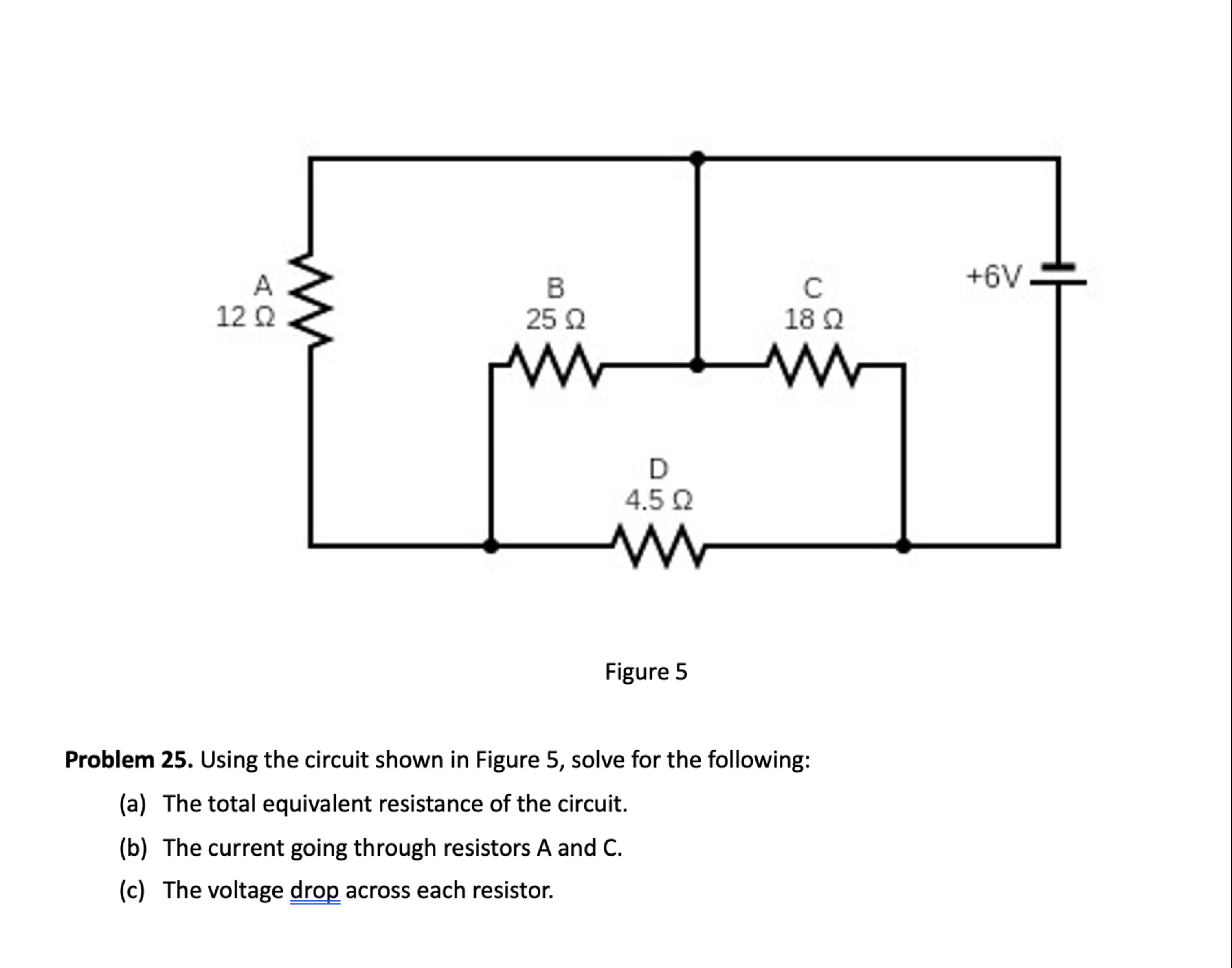 Solved Using the circuit shown in Figure 5, ﻿solve for the | Chegg.com