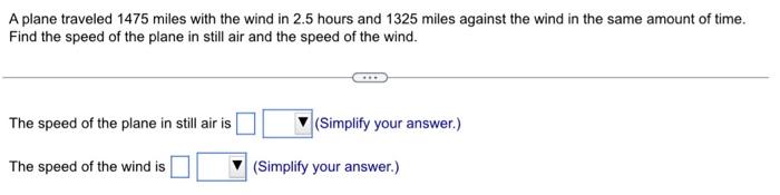 Solved A plane traveled 1475 miles with the wind in 2.5 | Chegg.com