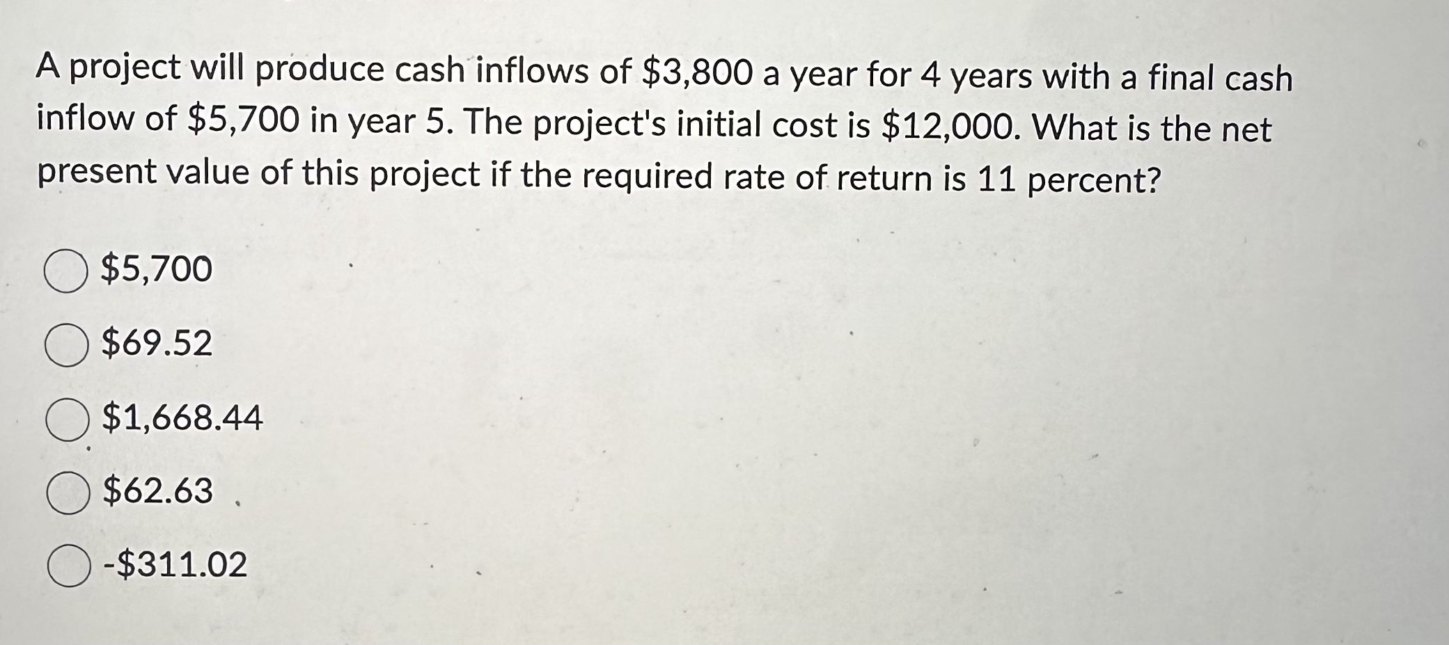 Solved A project will produce cash inflows of $3,800 ﻿a year | Chegg.com