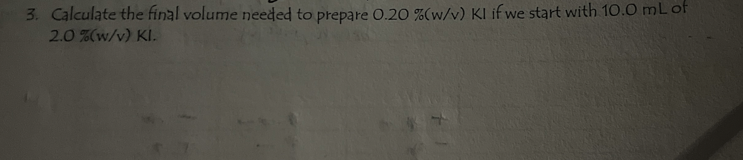 Solved Calculate the final volume needed to prepare | Chegg.com