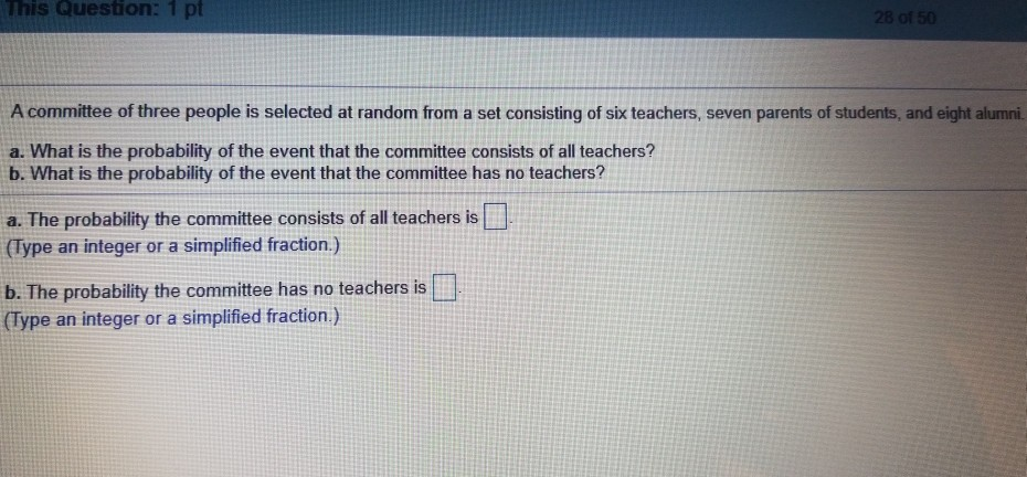 Solved This Question: 1 pt 28 of 50 A committee of three | Chegg.com