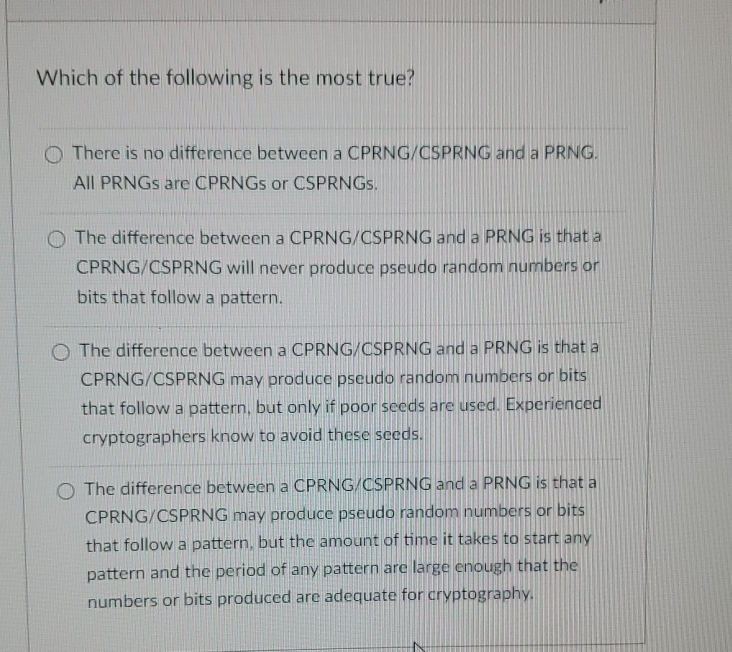 Solved Which of the following is the most true?There is no | Chegg.com