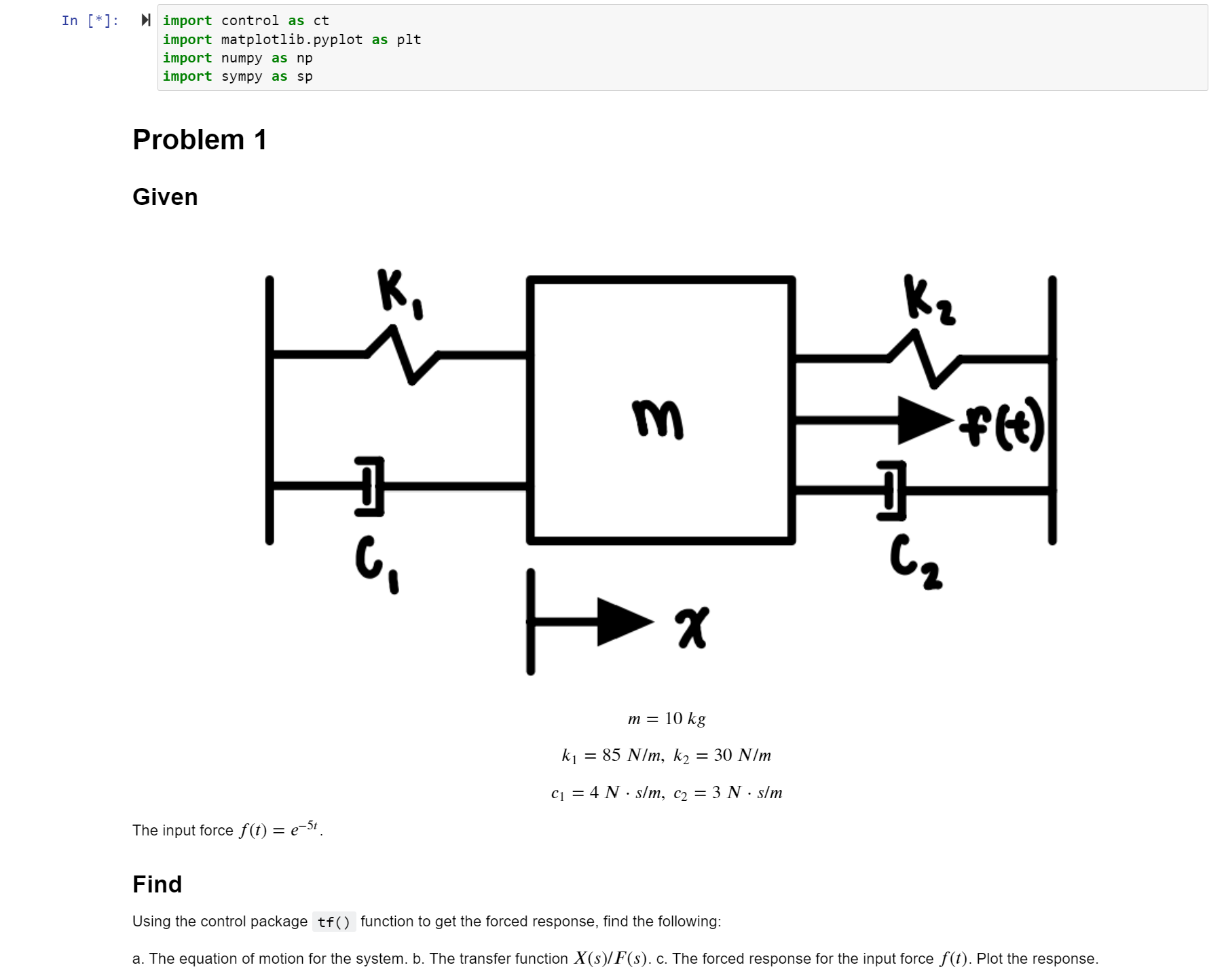 Solved In [**]:,| ﻿import control as ctimport | Chegg.com