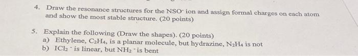 Solved 4. Draw the resonance structures for the NSO-ion and | Chegg.com