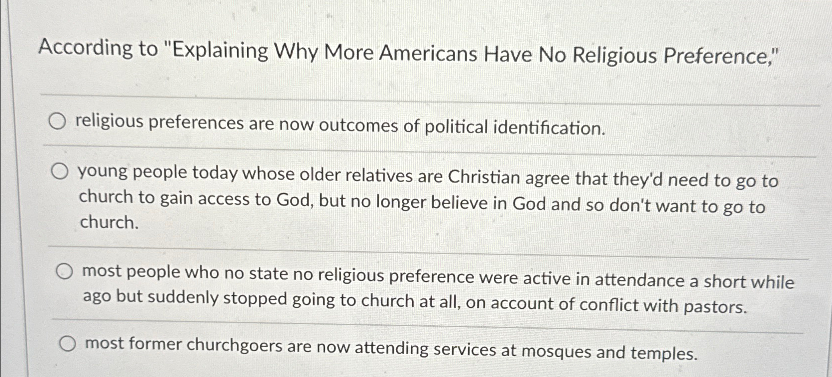 Solved According to "Explaining Why More Americans Have No | Chegg.com