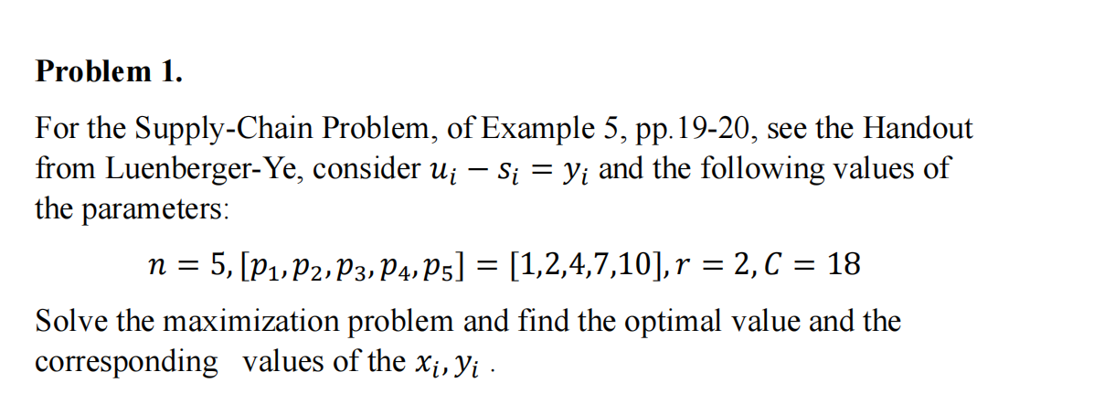 Solved Problem 1.For the Supply-Chain Problem, of Example 5, | Chegg.com