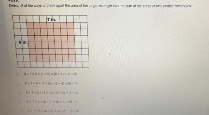 Solved Select all of the ways to break apart the area of the | Chegg.com