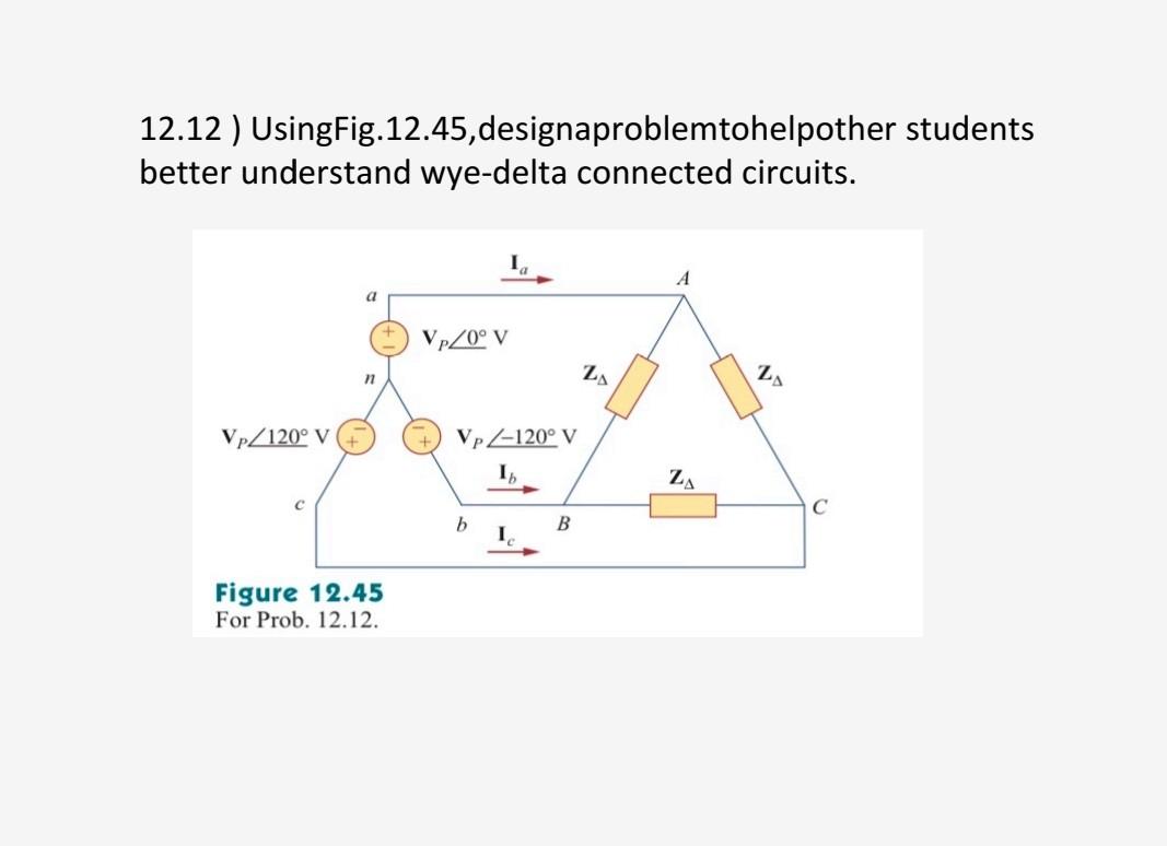 Solved 12.2 - What is the phase sequence of a balanced | Chegg.com