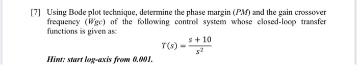 Solved [7] Using Bode plot technique, determine the phase | Chegg.com