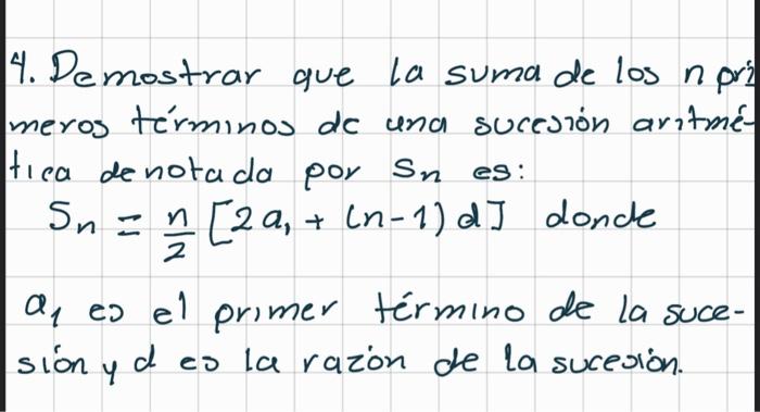 Solved 4. Demostrar que la suma de los \\( n \\) pri meros | Chegg.com
