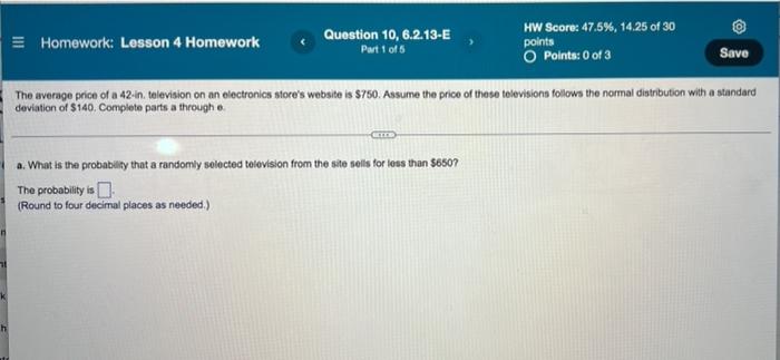 Solved 3 Homework: Lesson 4 Homework Question 3, 5.2.15-E | Chegg.com