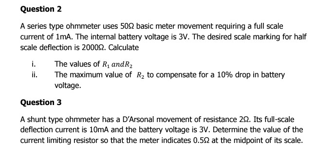 Solved Question 2 A series type ohmmeter uses 5012 basic | Chegg.com