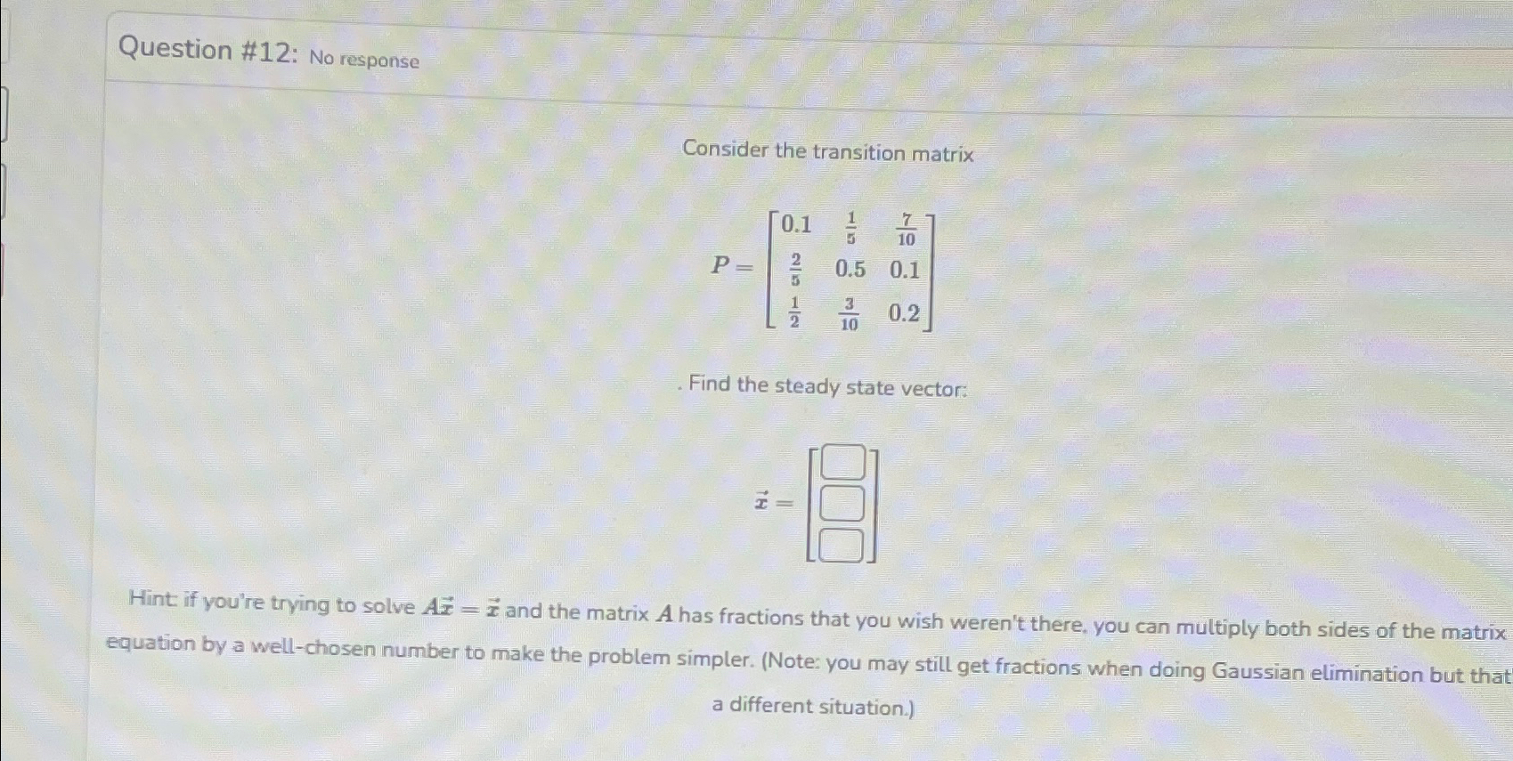 Solved Question #12: No responseConsider the transition | Chegg.com