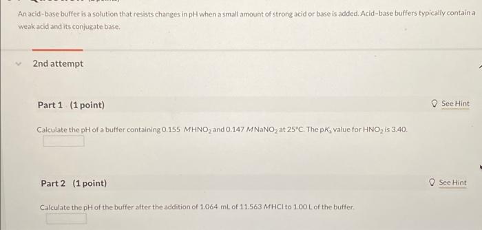 Solved An acid-base buffer is a solution that resists | Chegg.com