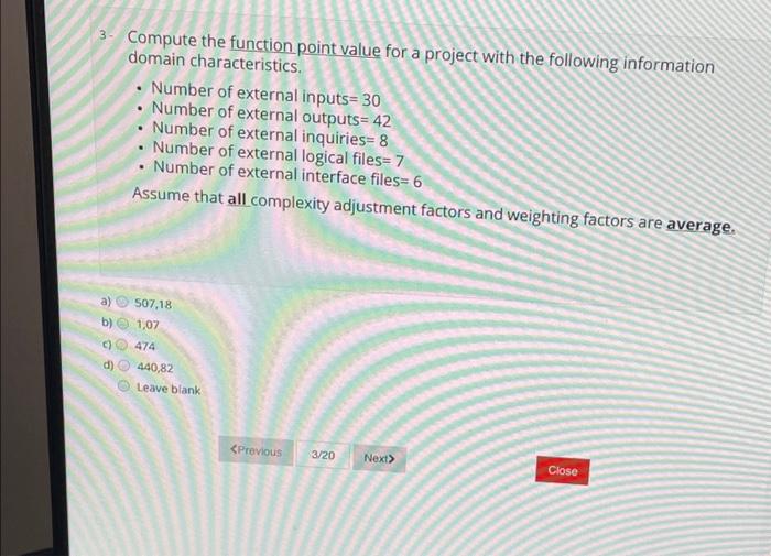 Solved 3. Compute the function point value for a project | Chegg.com