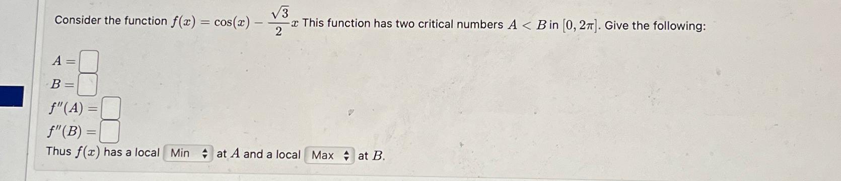 Solved Consider the function f(x)=cos(x)-322x ﻿This function | Chegg.com