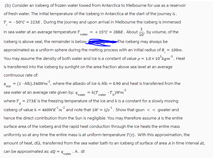 Solved (b) ﻿Consider an iceberg of frozen water towed from | Chegg.com