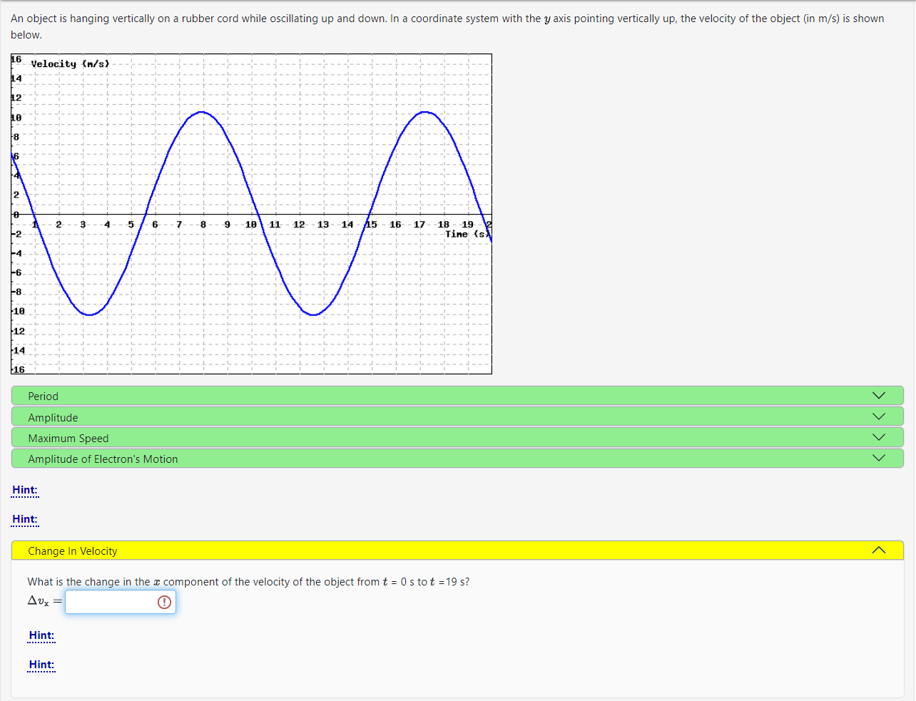 Solved An object is hanging vertically on a rubber cord | Chegg.com